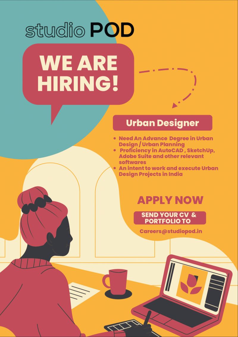 Vacancy for Urban Designer at StudioPOD | Mumbai | Urban Design / Urban ...