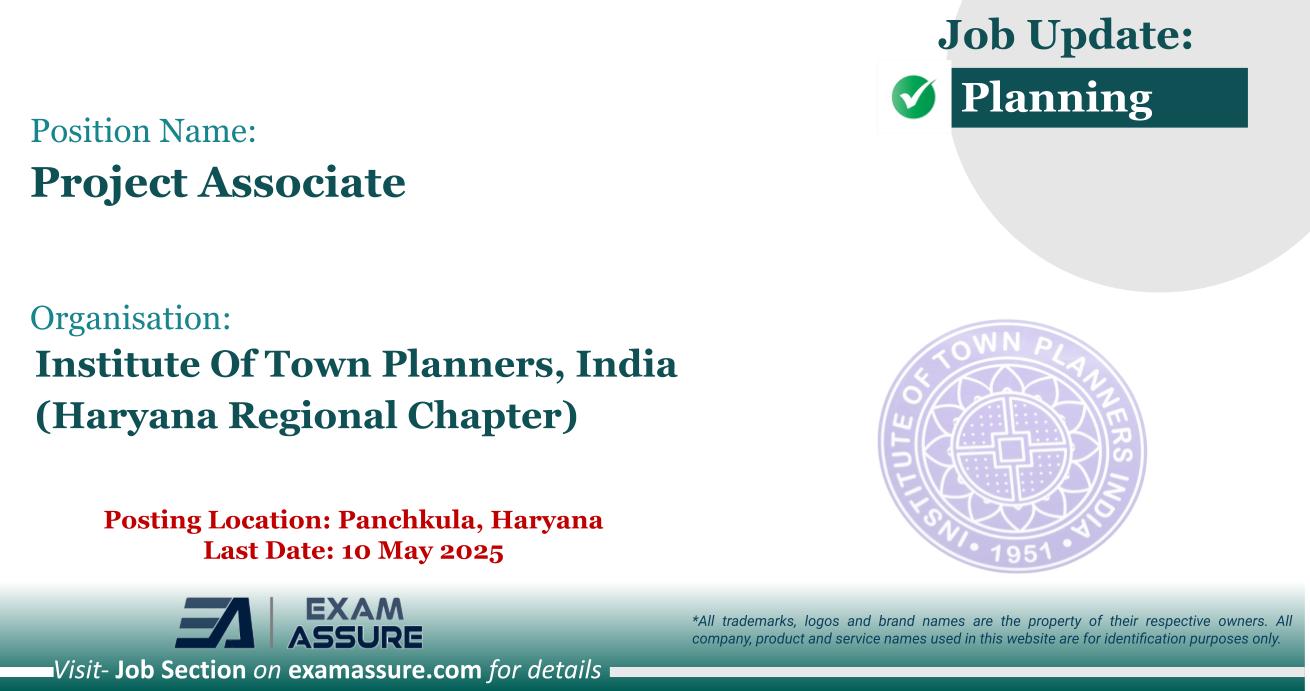 Vacancy for Project Associate at Institute Of Town Planners, India ...